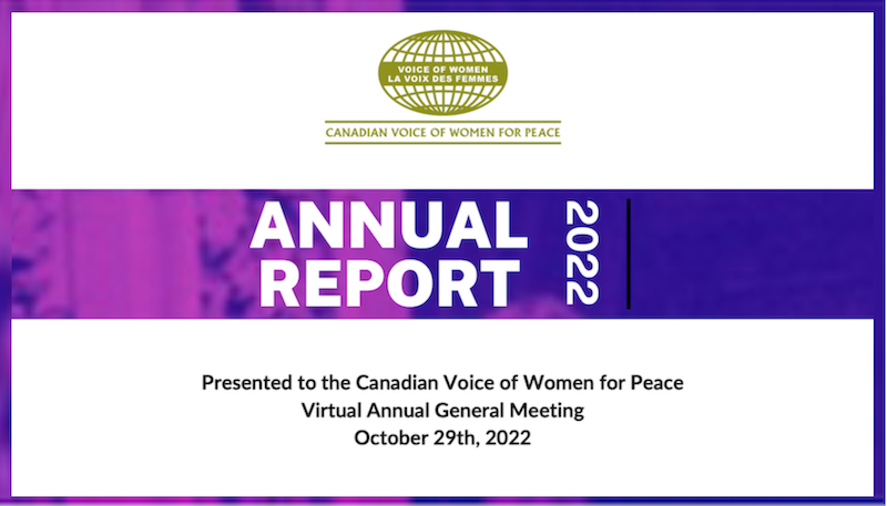 Read Our 2022 Annual Report! - Canadian Voice of Women for Peace